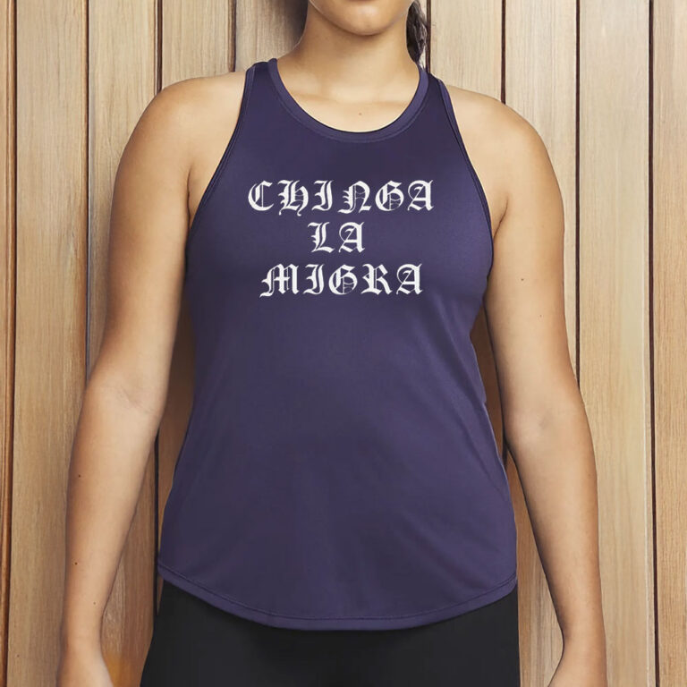 Chinga La Migra 2025 T-Shirt - Chinga La Migra